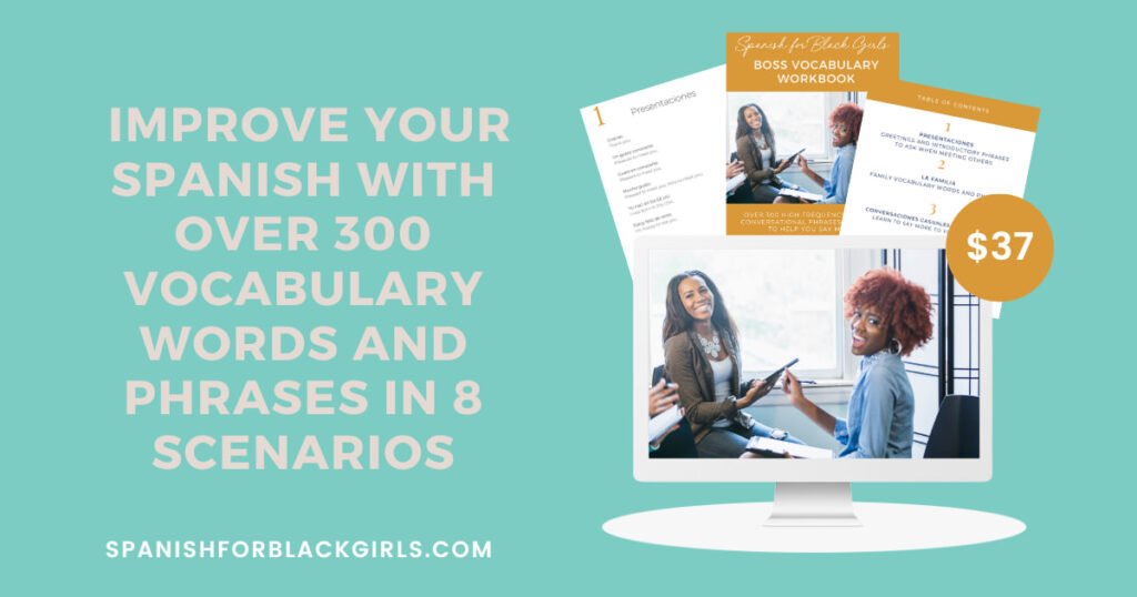 SFBG BOSS Vocabulary Workbook - spanishforblackgirls